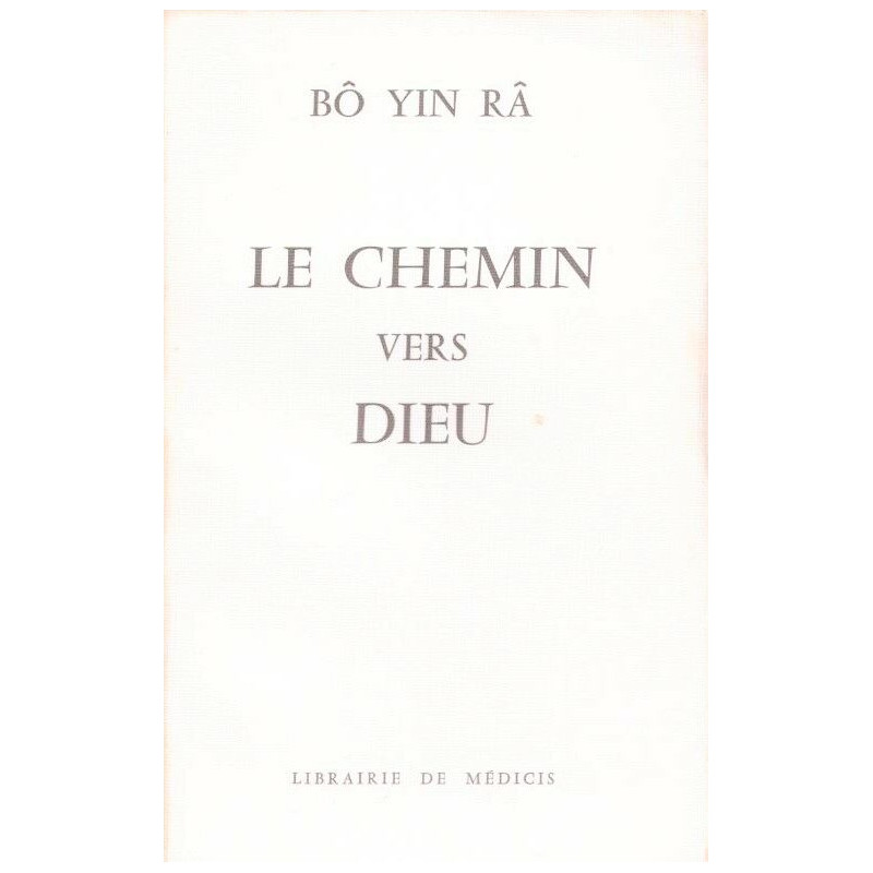 Le chemin vers Dieu - Librairie le Grand Chene