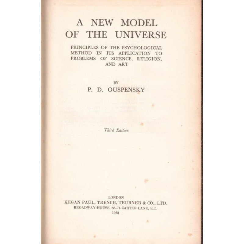 A new model of the universe principles of the psychological method ...